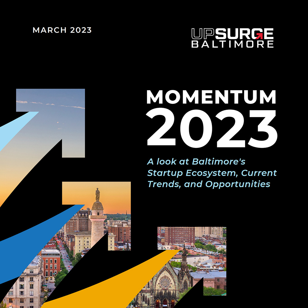 Report: Momentum 2023 - Baltimore's 2022 Startup Ecosystem, Trends and ...